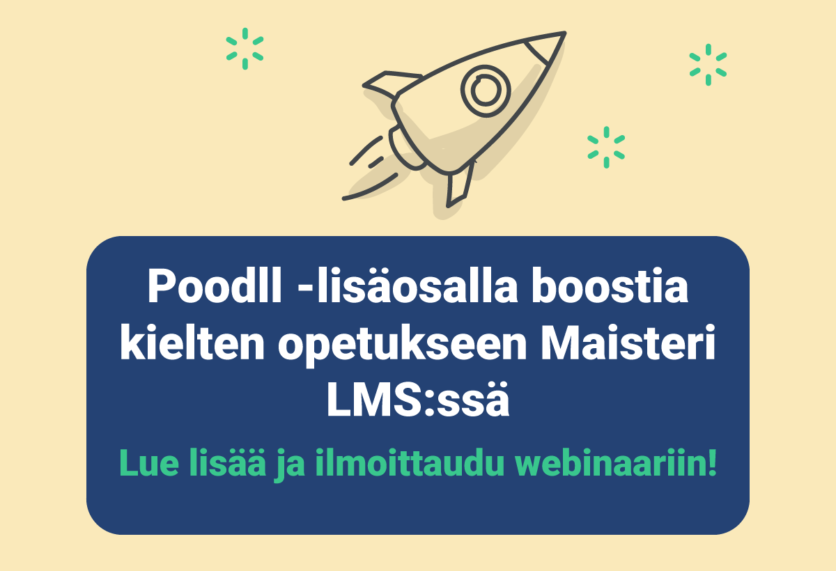 Poodll -lisäosalla boostia kielten opetukseen Maisteri LMS:ssä
